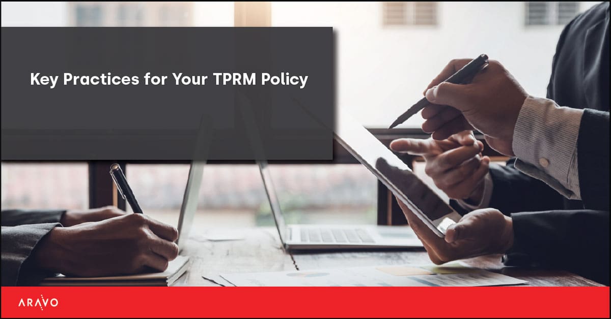 6 Key Practices for Your TPRM Policy