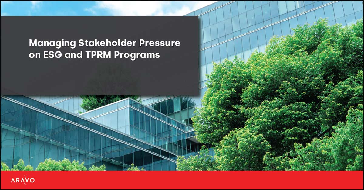 Integrating ESG and TPRM: Managing Stakeholder Pressure