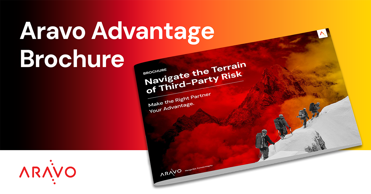 Manage the Complexity of Third-Party Risk with Aravo Advantage